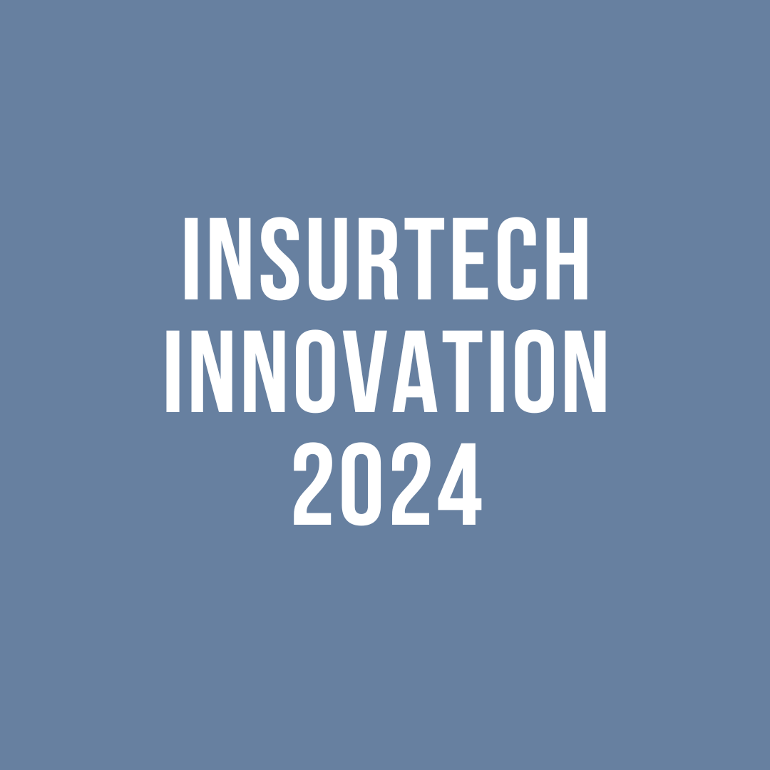 INSURTECH INNOVATION - 2024 - The Digital Insurer